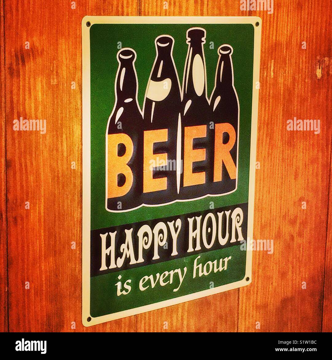 Beer happy hour is every hour Stock Photo - Alamy