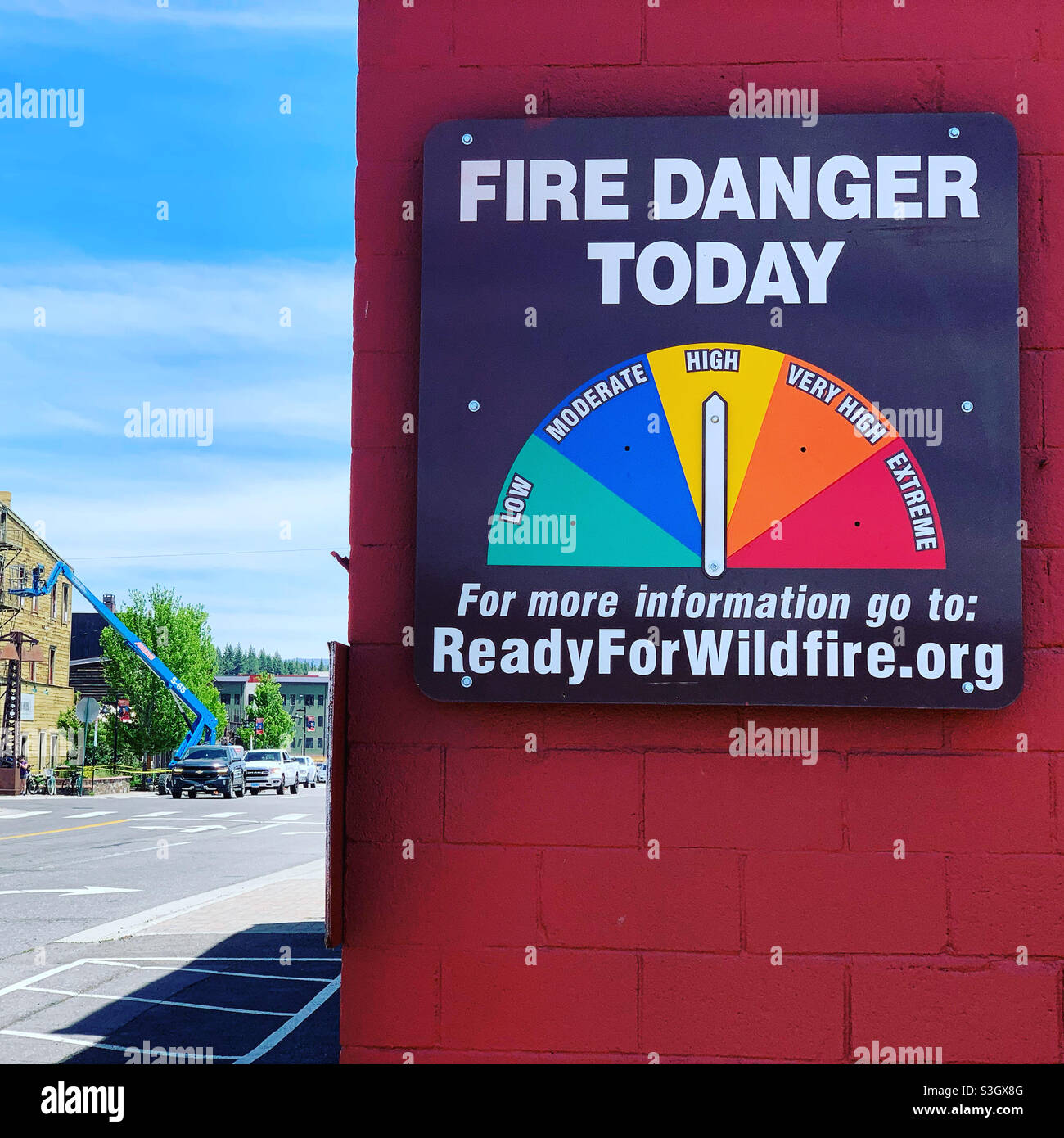 June, 2021, “Fire Danger Today” sign, downtown Truckee, Nevada County ...