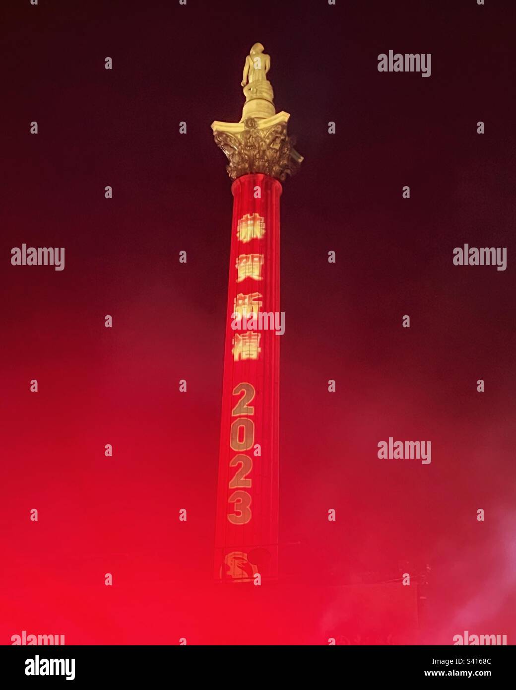 Nelson’s Column illuminated in red with a new year message for the ...