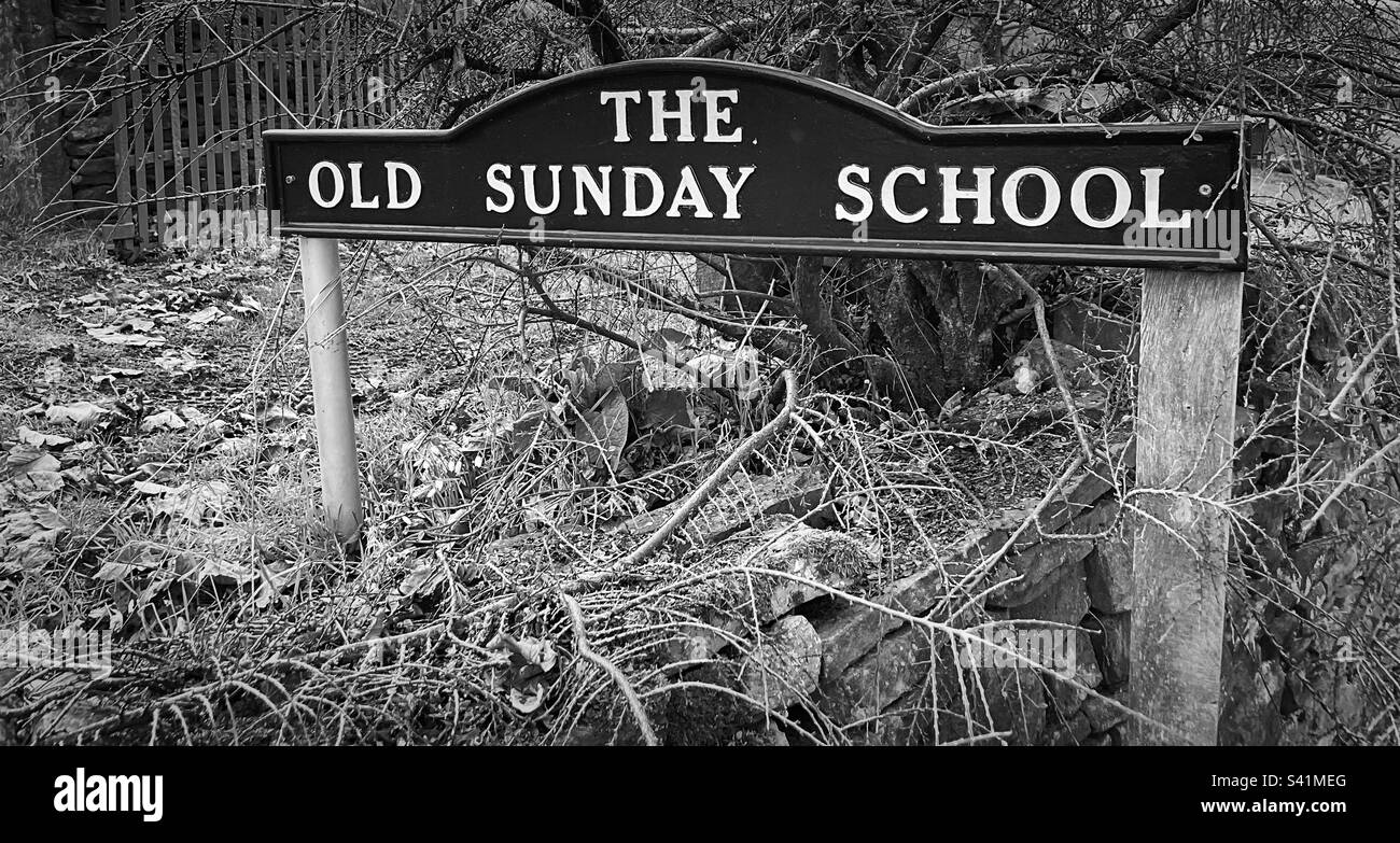 ‘The Old Sunday School’ original old sign for the local Christian ...