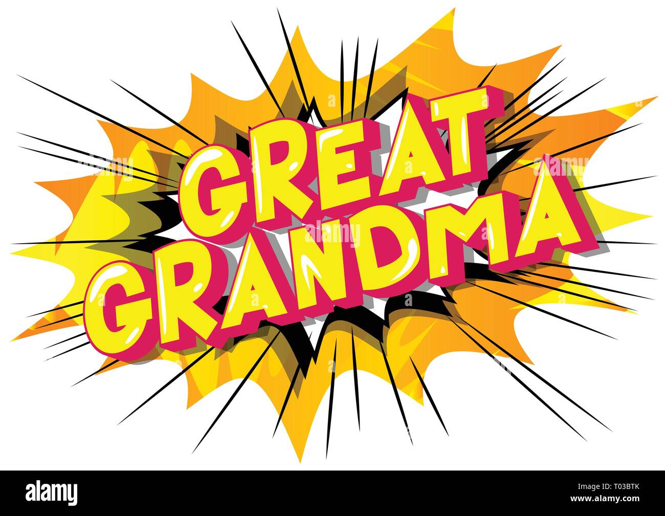Great Grandma - Vector illustrated comic book style phrase on abstract ...