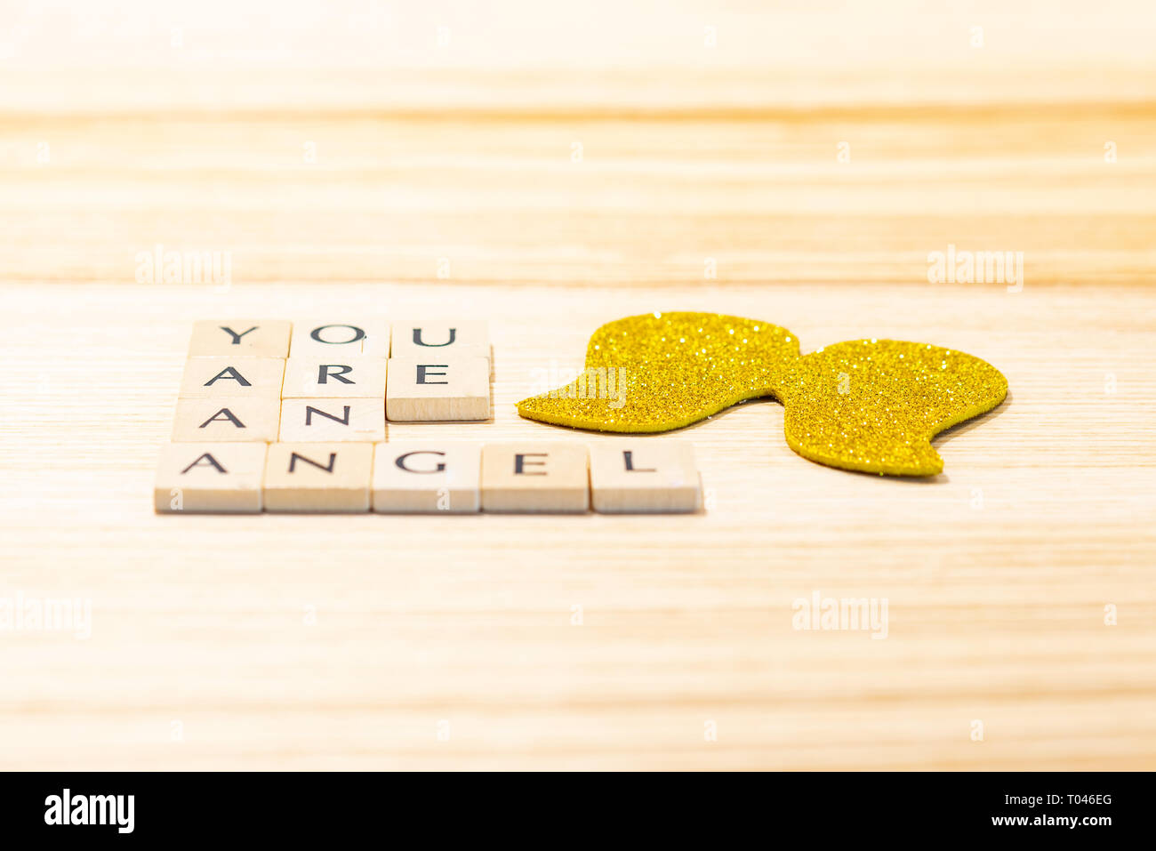 View of the lettering "You are an Angel" consisting of wooden letters ...