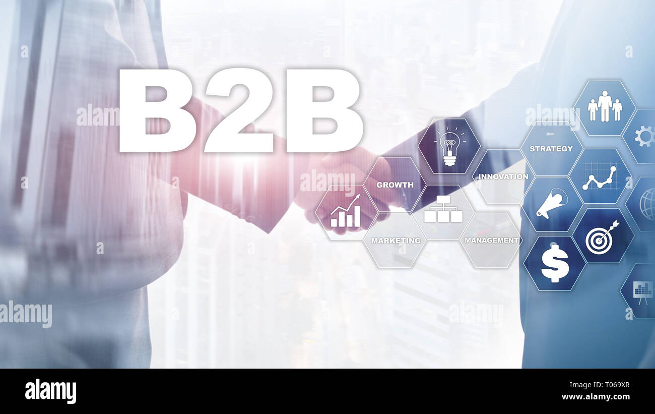 Business to business B2B - Technology future. Business model. Financial ...