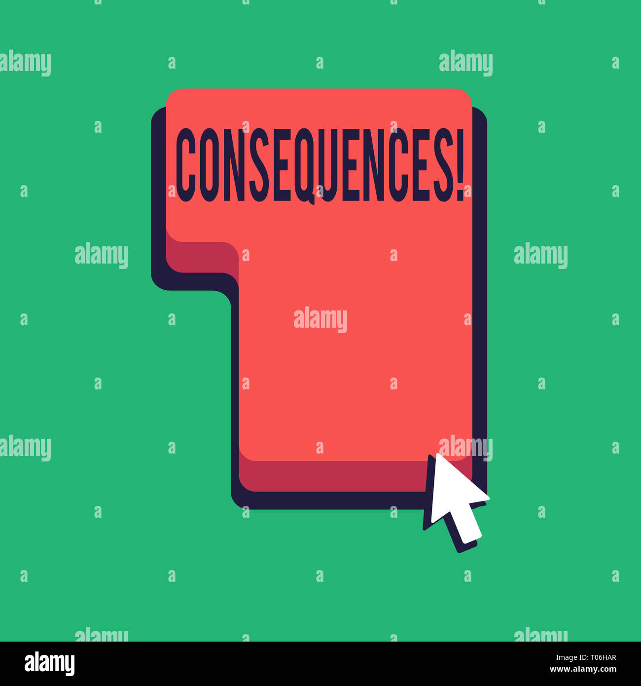 Word writing text Consequences. Business photo showcasing Result ...