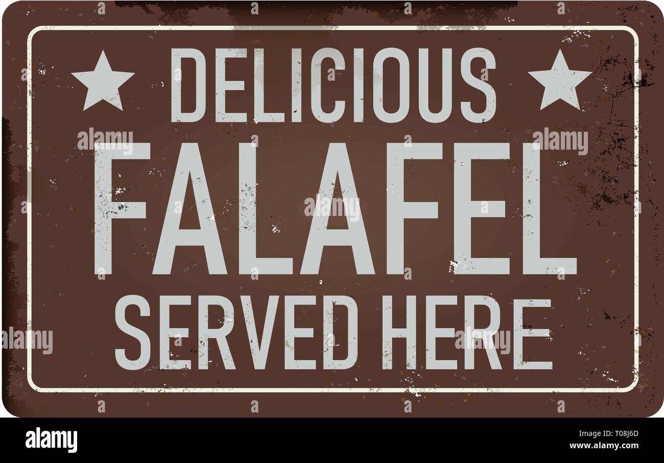 delicious falafel served here grungy vintage metal web sign isolated ...
