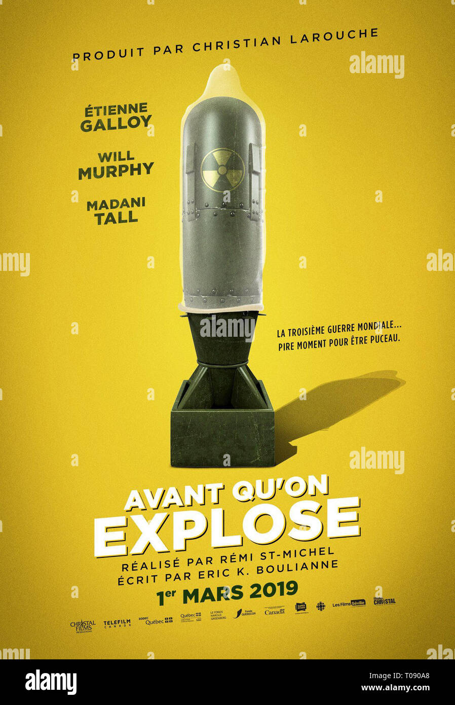 AVANT QU'ON EXPLOSE, Canadian poster in French, 2019. © Les Films ...