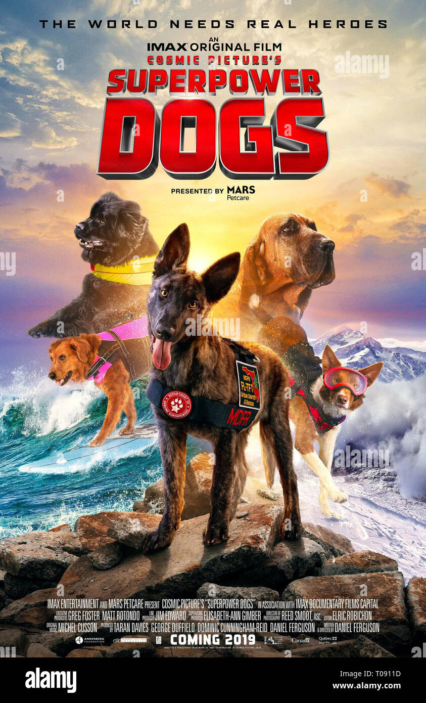 SUPERPOWER DOGS, US poster, 2019. © IMAX / Courtesy Everett Collection ...