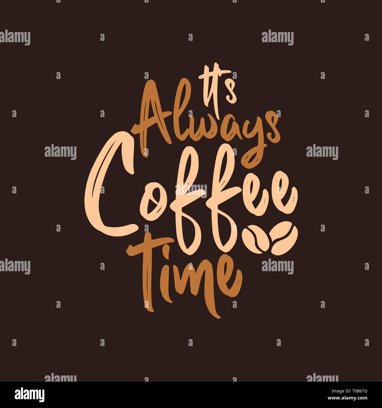 Its always coffee time hi-res stock photography and images - Alamy