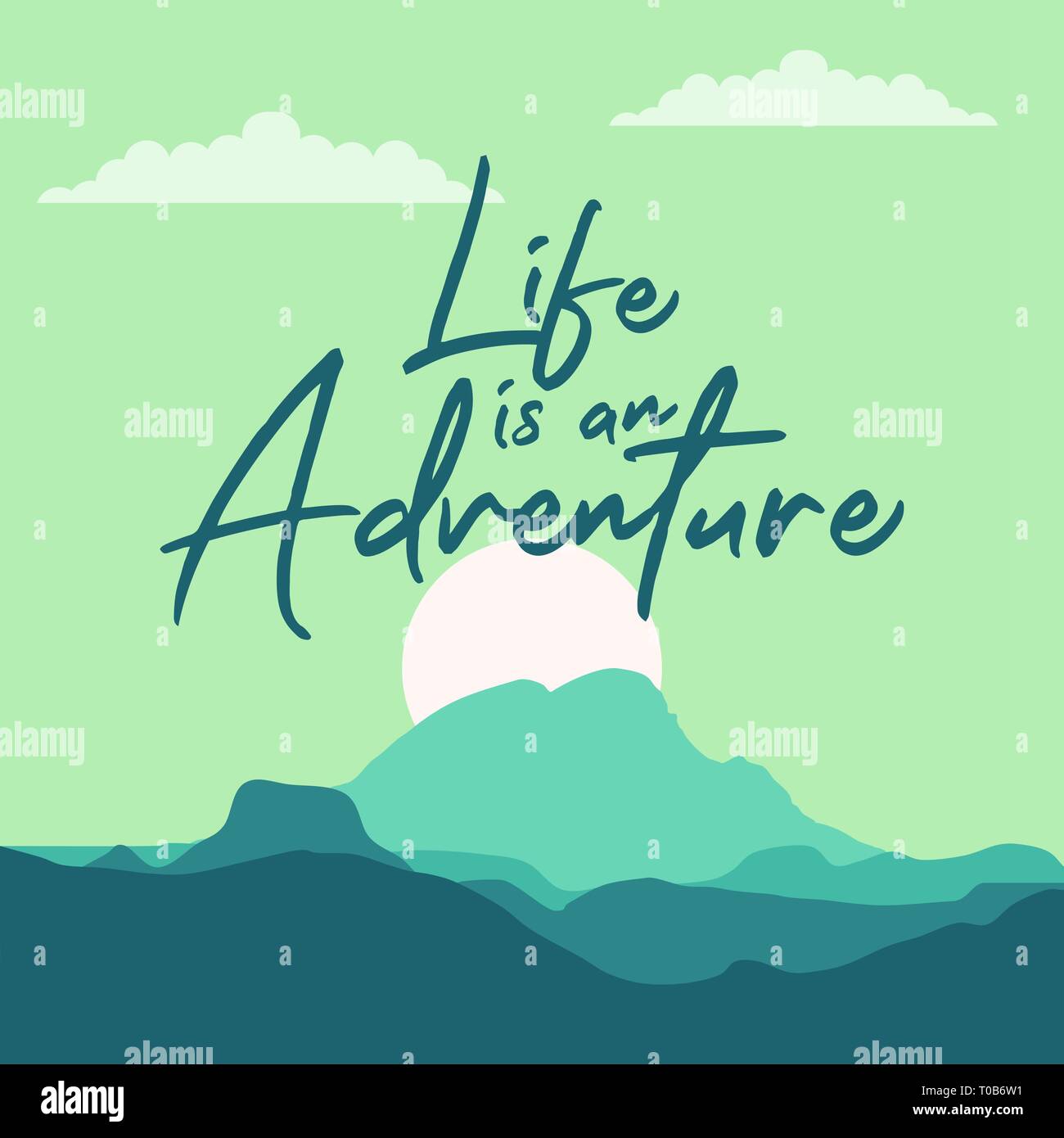Life is an Adventure Stock Photo - Alamy