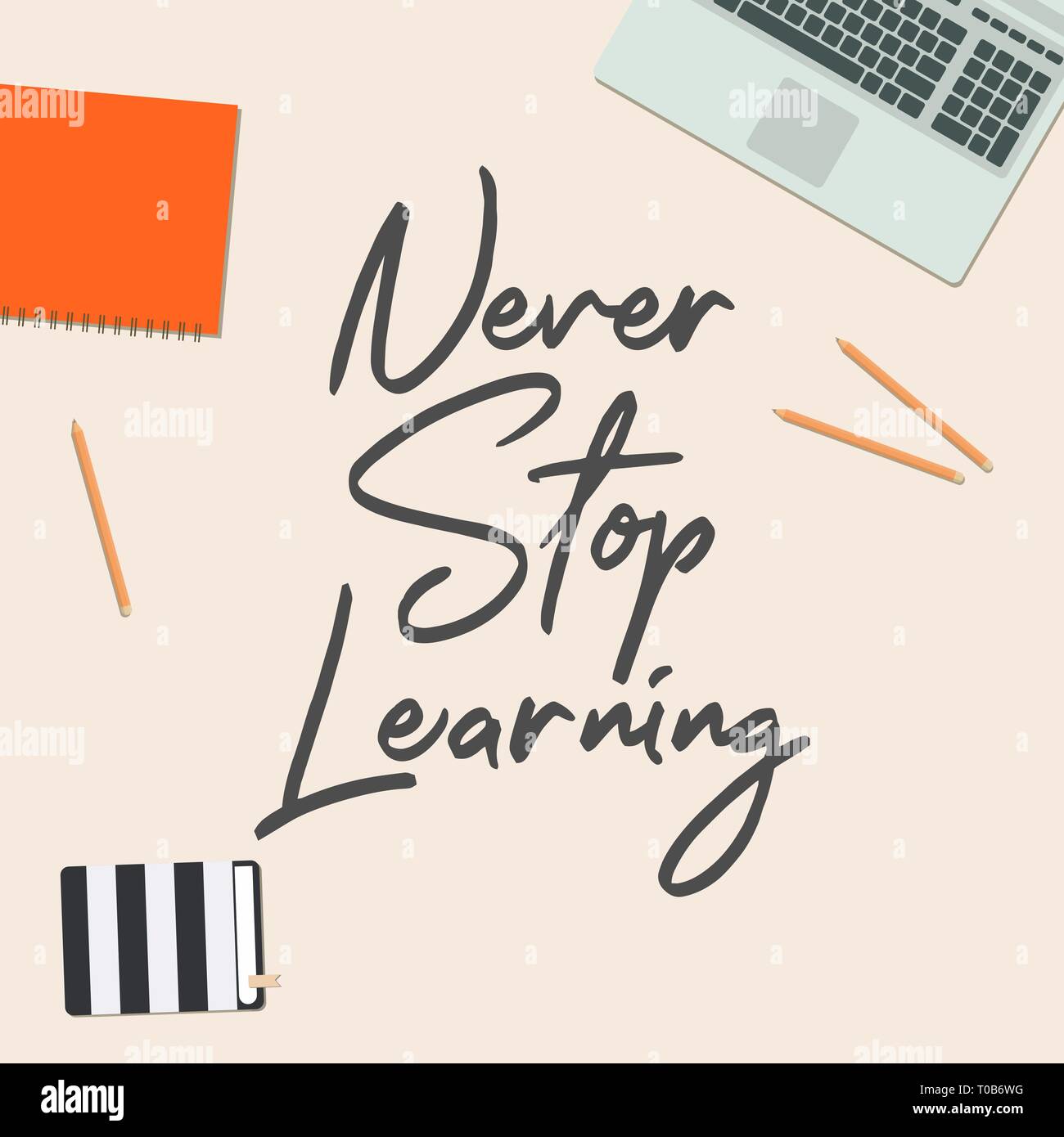 Never Stop Learning Stock Photo - Alamy Never Stop Learning Stock Photo - Alamy