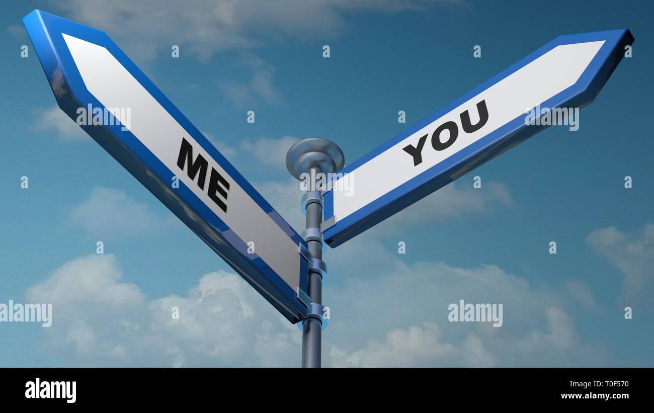 Me - You street signs - 3D rendering illustration Stock Photo - Alamy