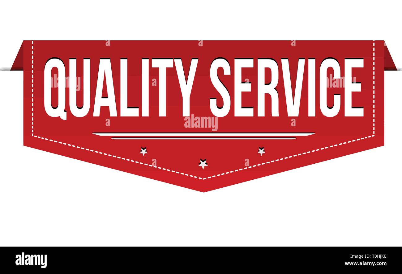 Quality service banner design on white background, vector illustration ...