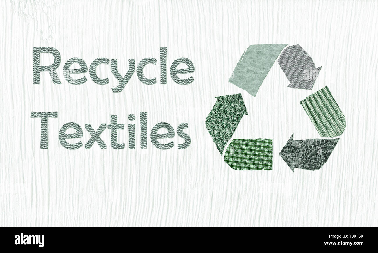 Recycle symbol with Recycle Textiles text made using reused material ...