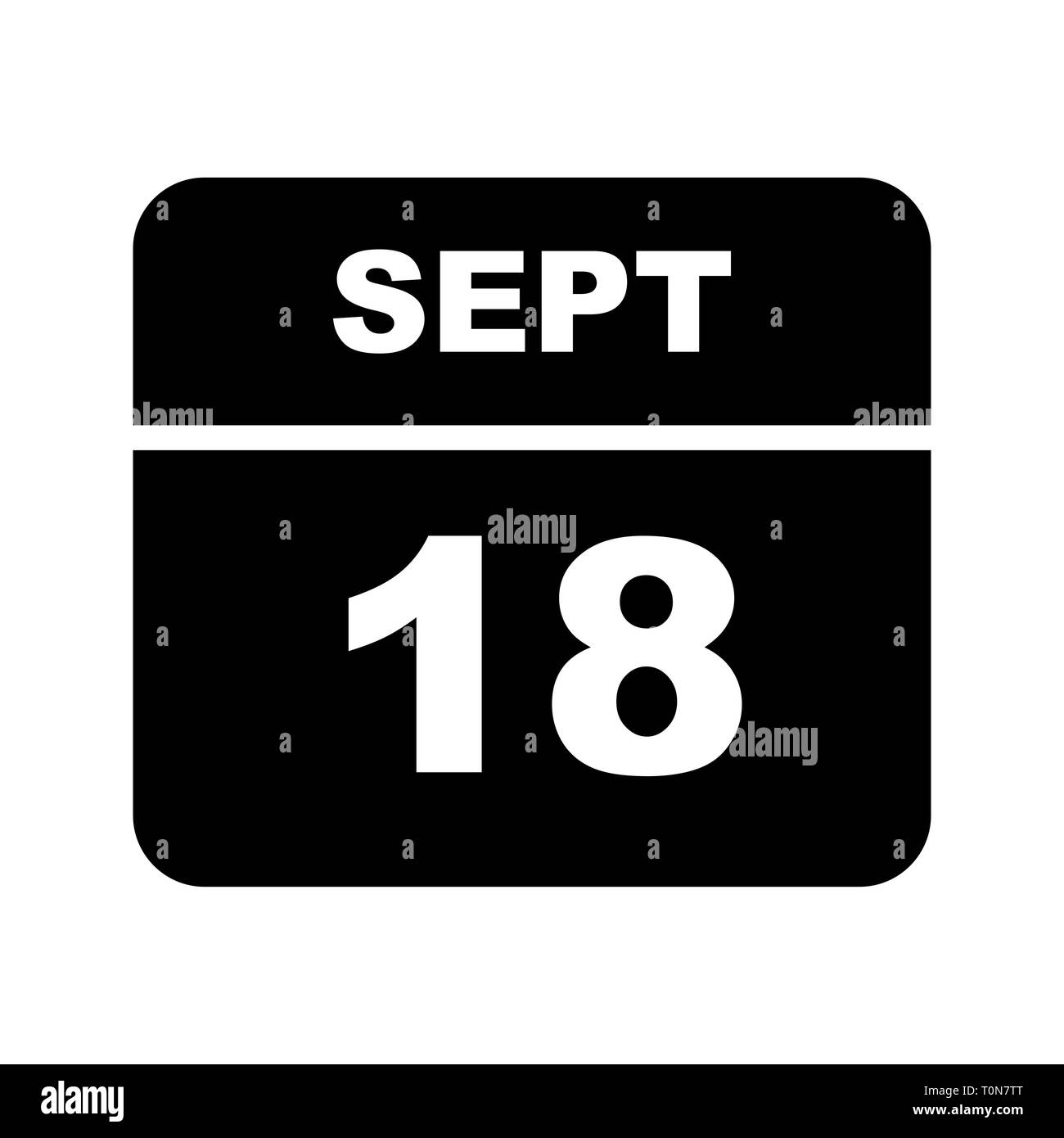 September 18th Date on a Single Day Calendar Stock Photo - Alamy