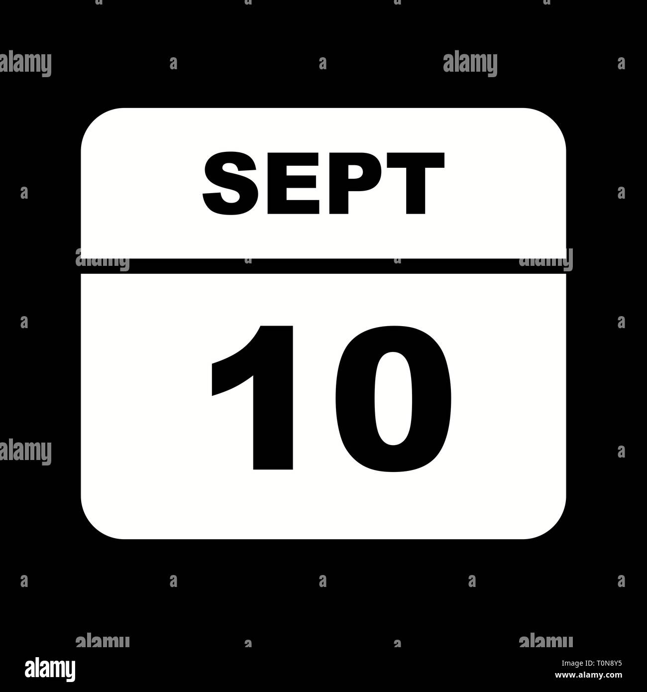 September 10th Date on a Single Day Calendar Stock Photo - Alamy