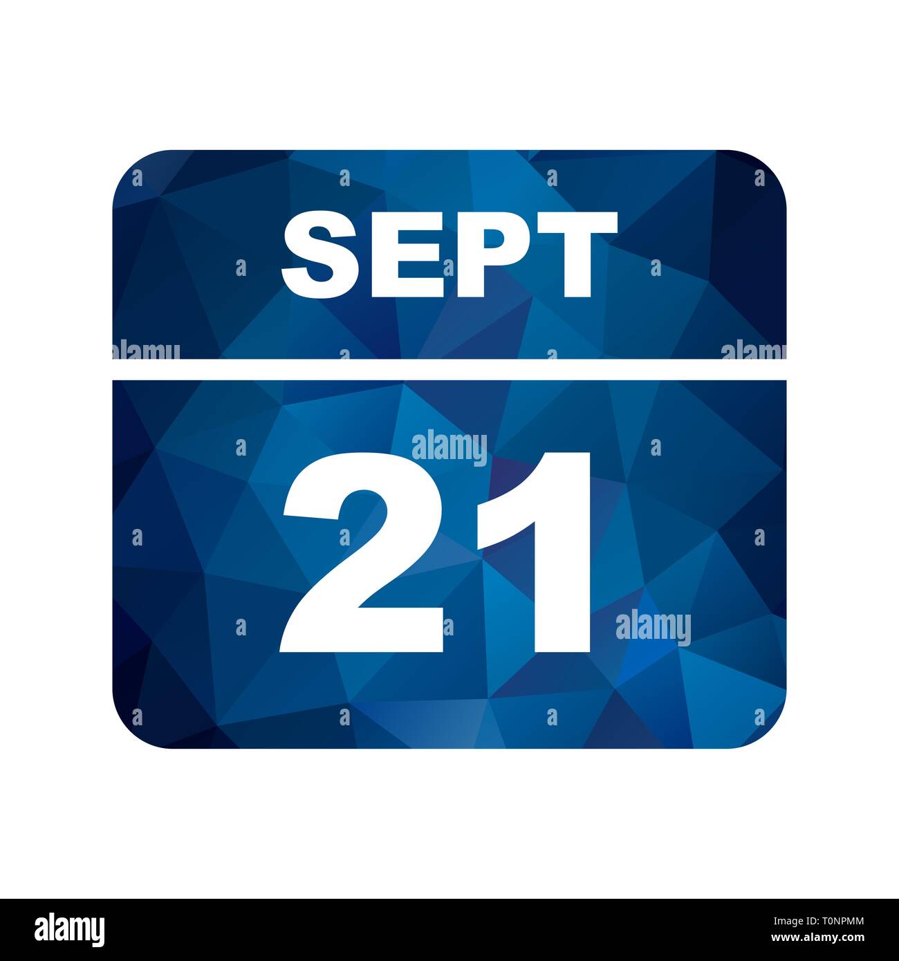 September 21st Date on a Single Day Calendar Stock Photo - Alamy