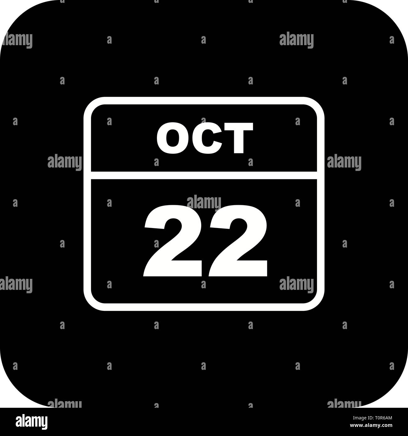 October 22nd Date on a Single Day Calendar Stock Photo - Alamy