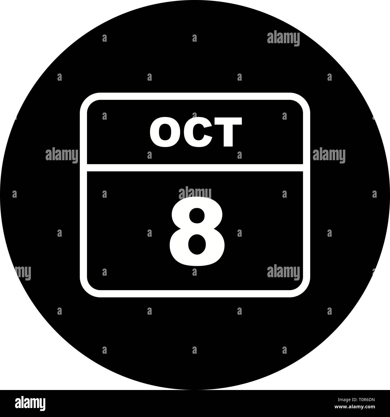 October 8th Date on a Single Day Calendar Stock Photo - Alamy