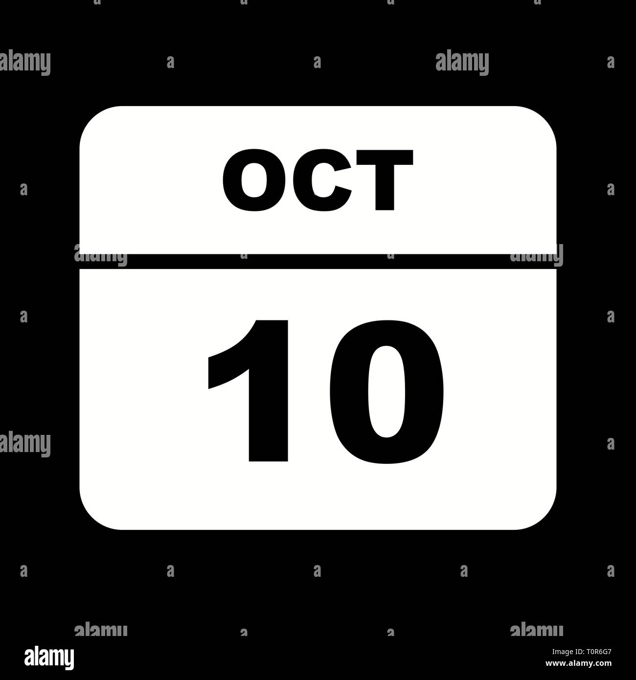 October 10th Date on a Single Day Calendar Stock Photo - Alamy