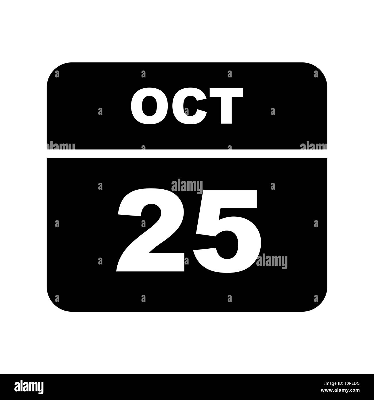 October 25th Date on a Single Day Calendar Stock Photo - Alamy