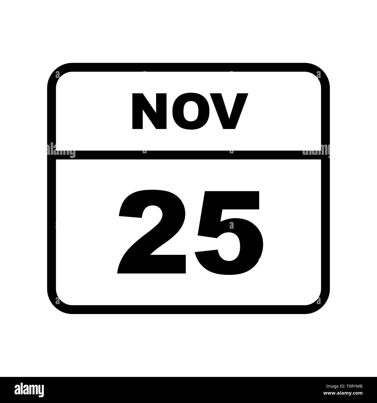 November 25th Date on a Single Day Calendar Stock Photo - Alamy