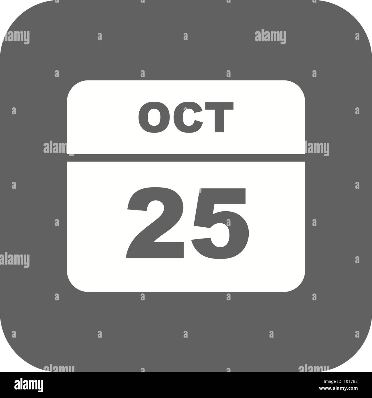 October 25th Date on a Single Day Calendar Stock Photo - Alamy