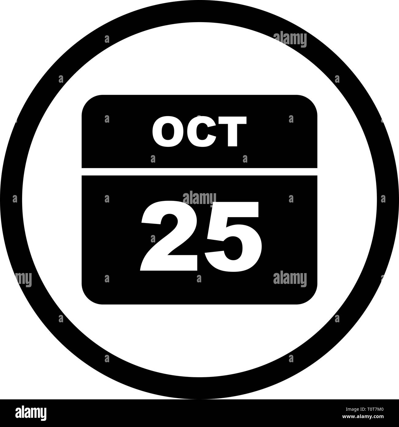 October 25th Date on a Single Day Calendar Stock Photo - Alamy