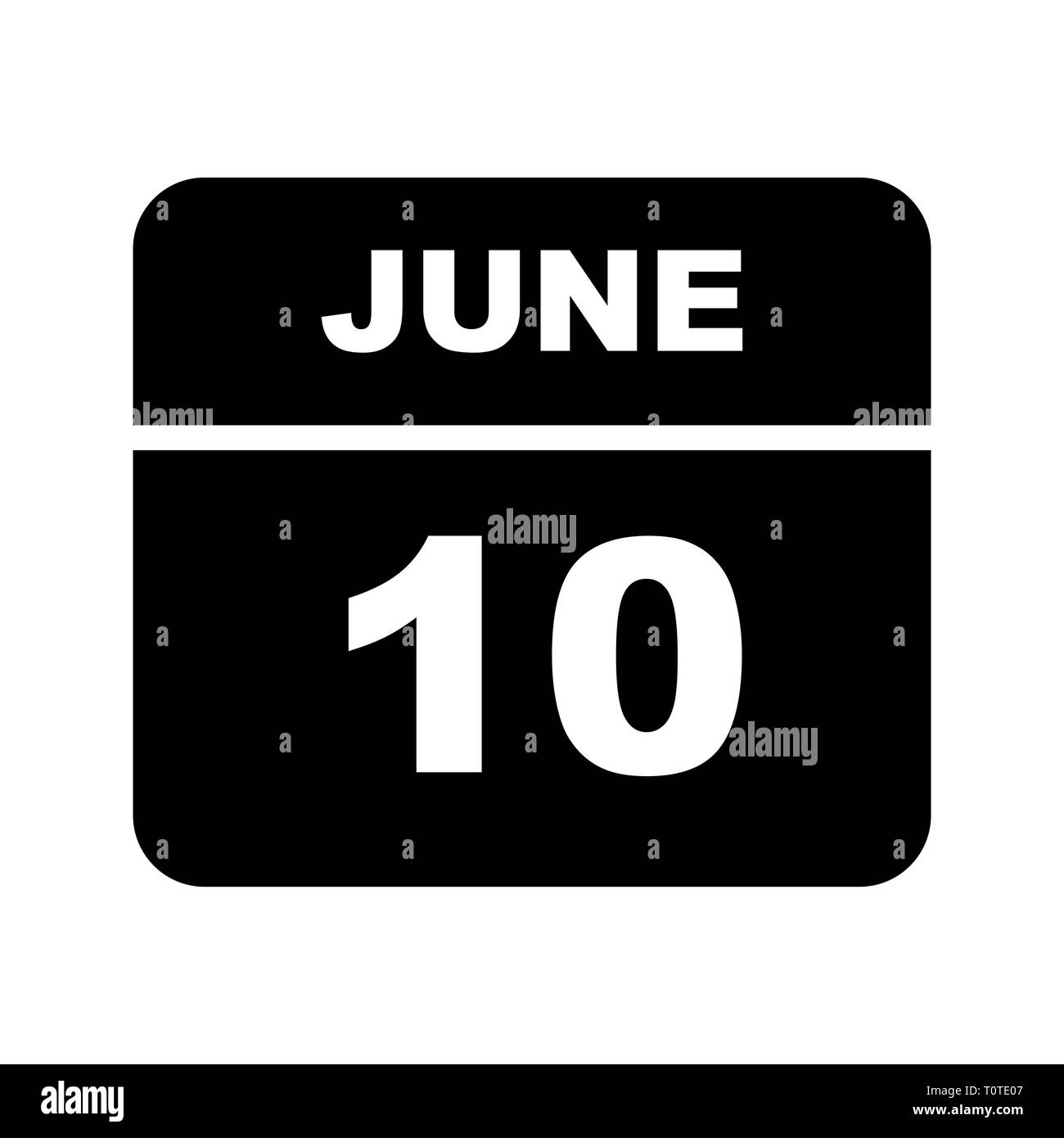 June 10th Date on a Single Day Calendar Stock Photo - Alamy