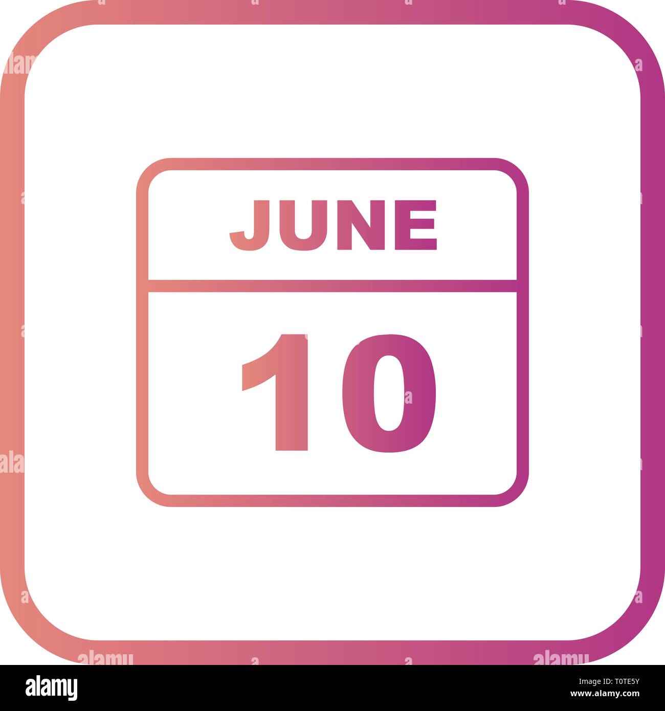 June 10th Date on a Single Day Calendar Stock Photo - Alamy