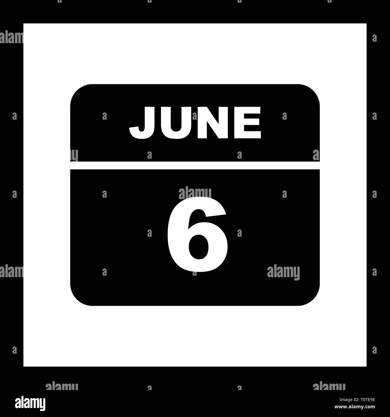 June 6th Date on a Single Day Calendar Stock Photo - Alamy