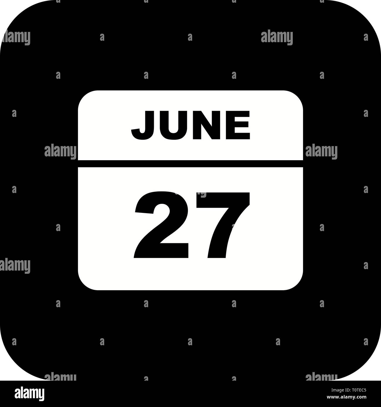 June 27 date on calendar hi-res stock photography and images - Alamy