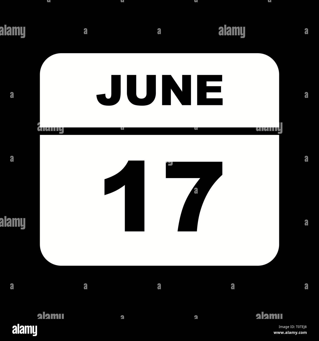 June 17th Date on a Single Day Calendar Stock Photo - Alamy