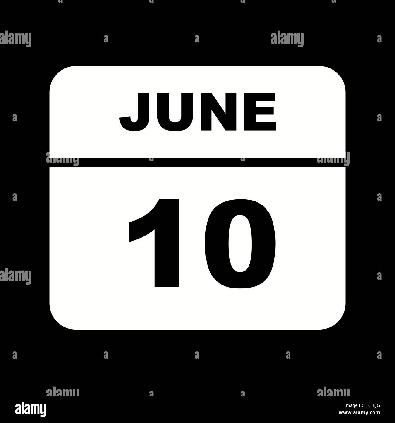 June 10th Date on a Single Day Calendar Stock Photo - Alamy
