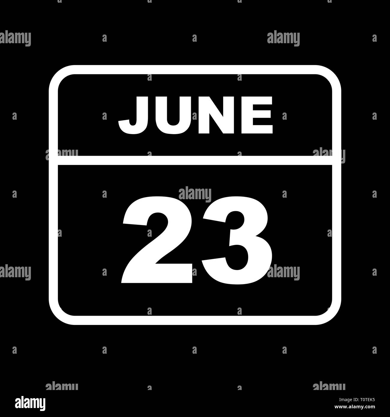 June 23rd Date on a Single Day Calendar Stock Photo - Alamy
