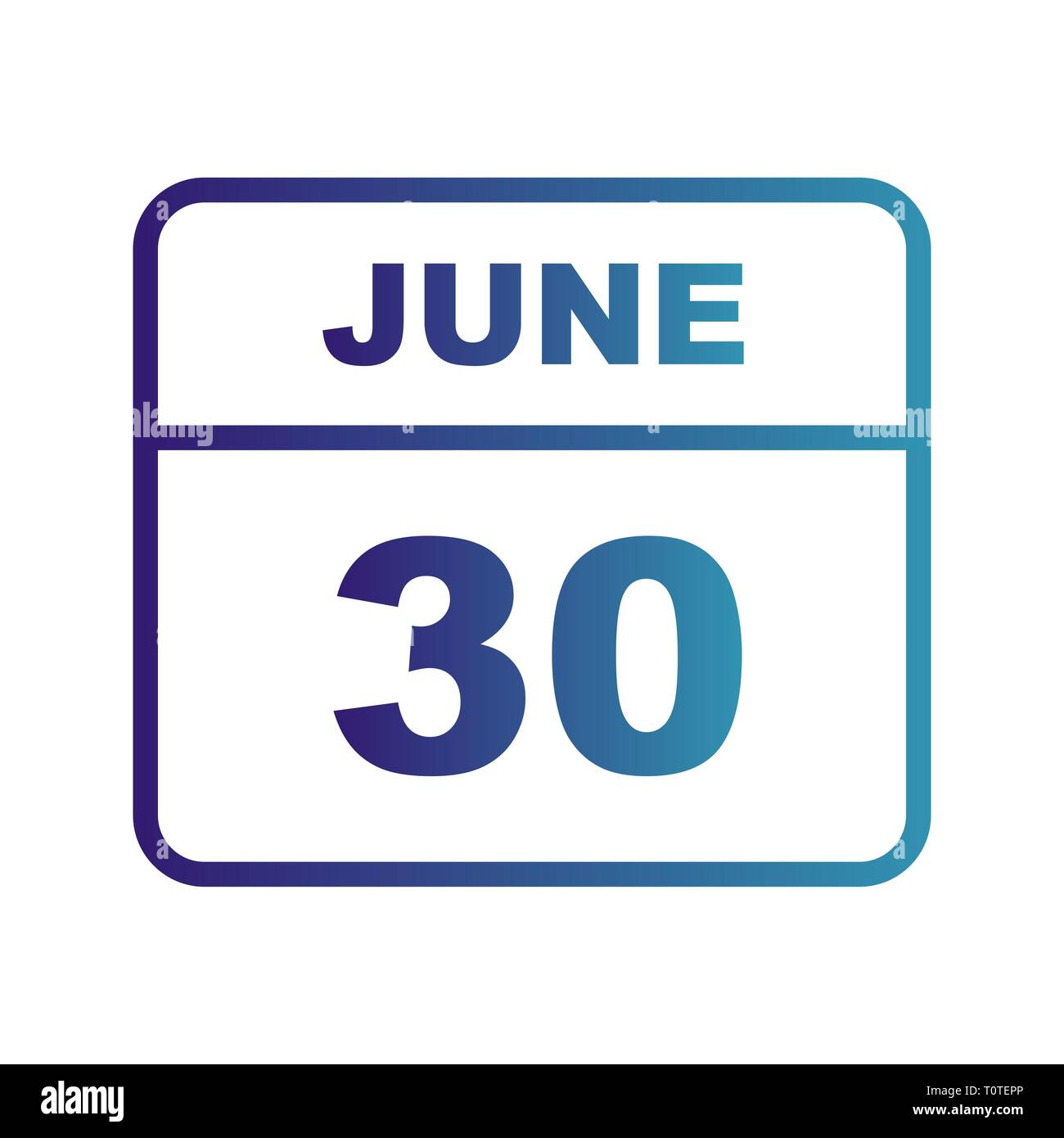 June 30th Date on a Single Day Calendar Stock Photo - Alamy