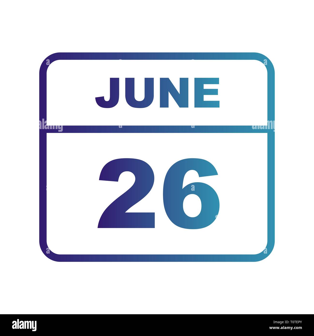 June 26th Date on a Single Day Calendar Stock Photo - Alamy