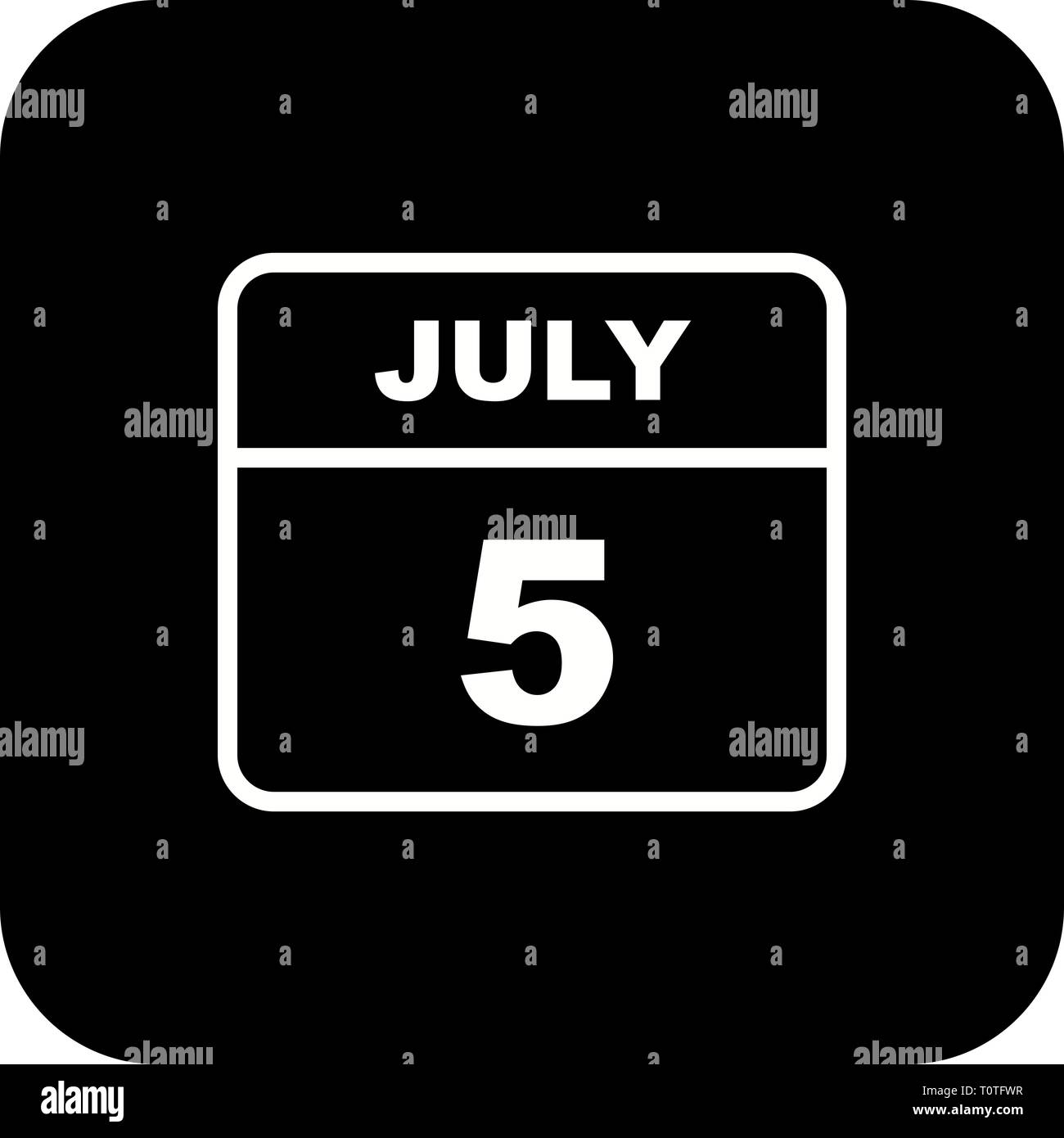 July 5th Date on a Single Day Calendar Stock Photo - Alamy