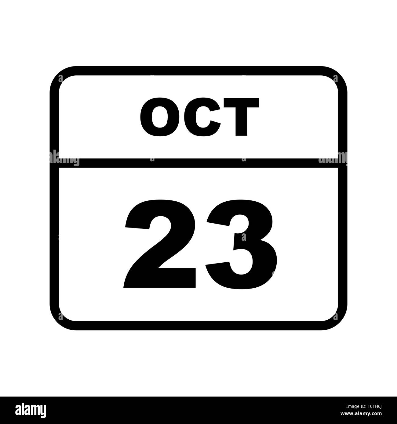 October 23rd Date on a Single Day Calendar Stock Photo - Alamy