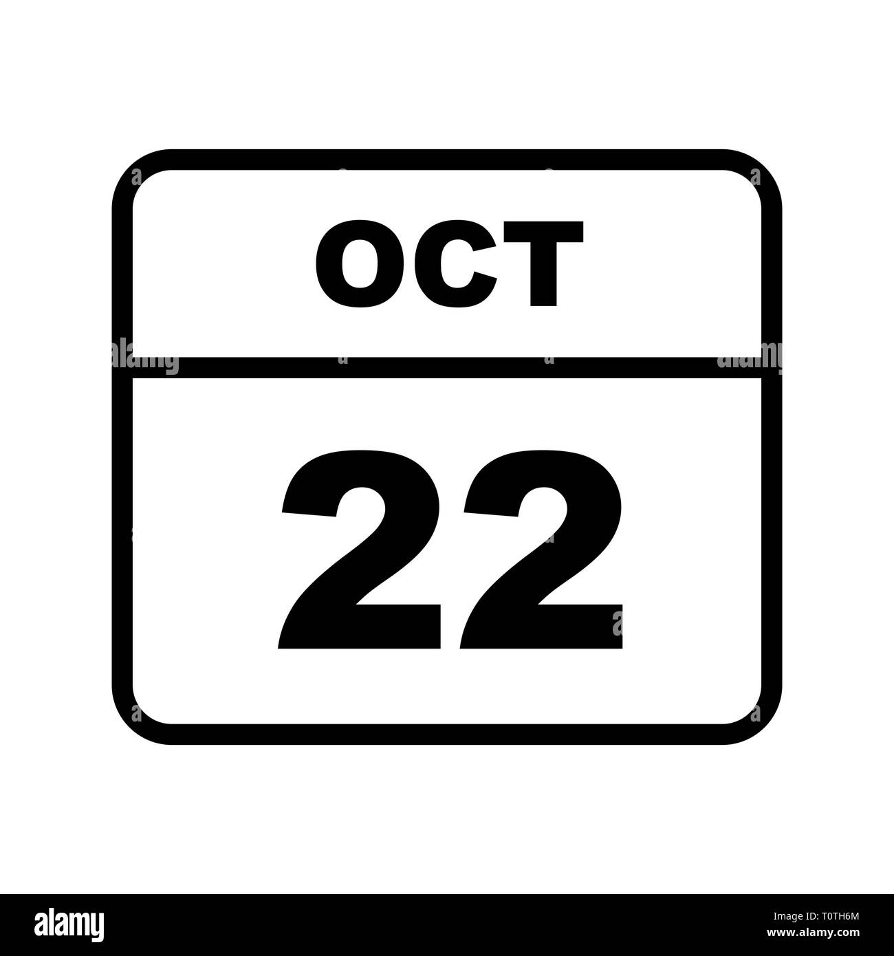 October 22nd Date on a Single Day Calendar Stock Photo - Alamy