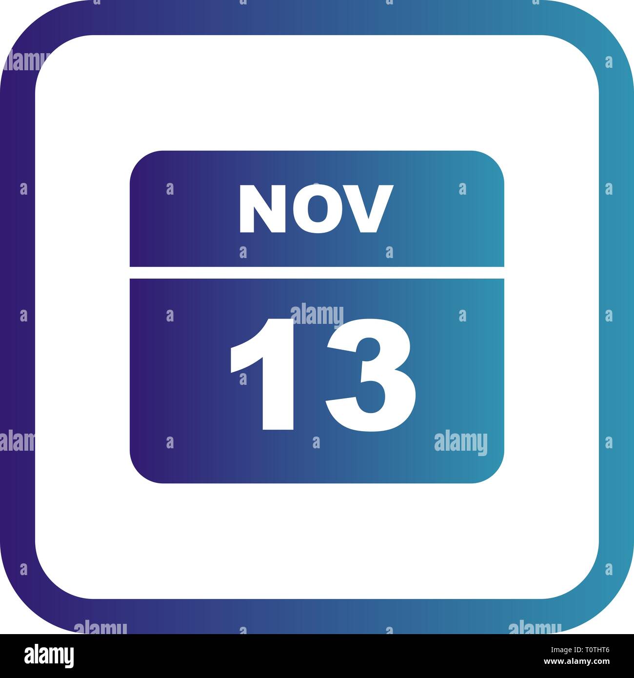 November 13 date on calendar hi-res stock photography and images - Alamy
