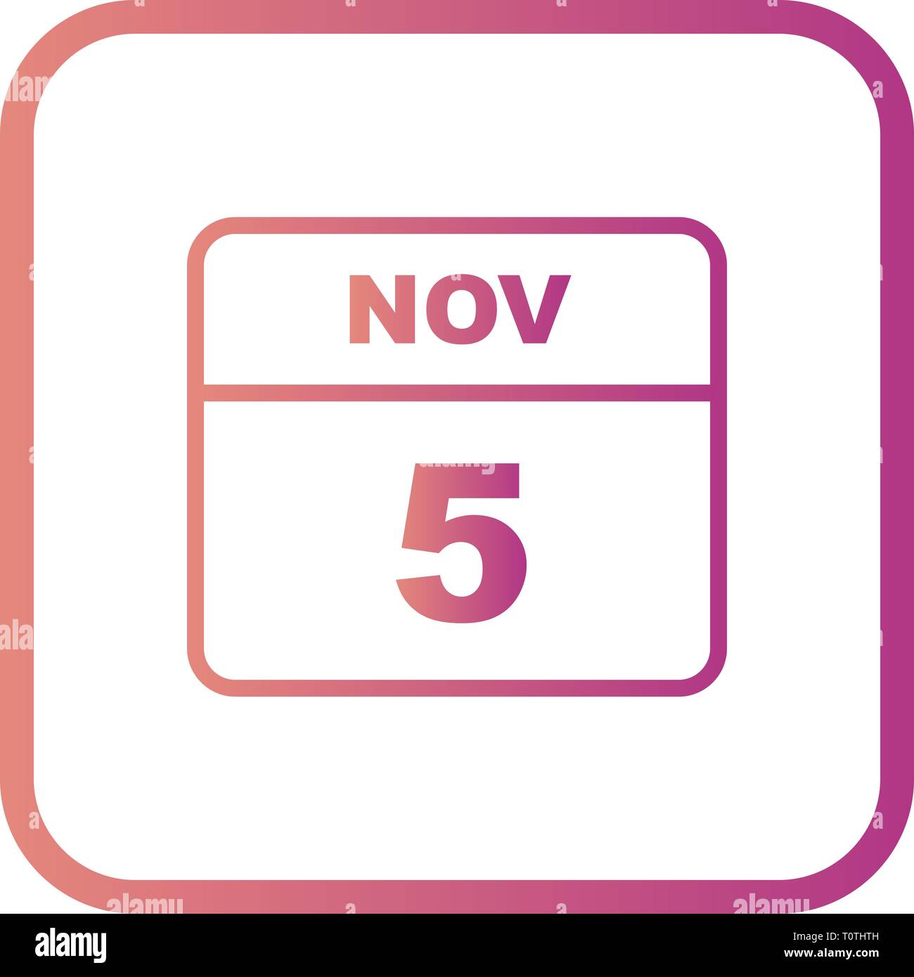 November 5th Date on a Single Day Calendar Stock Photo - Alamy