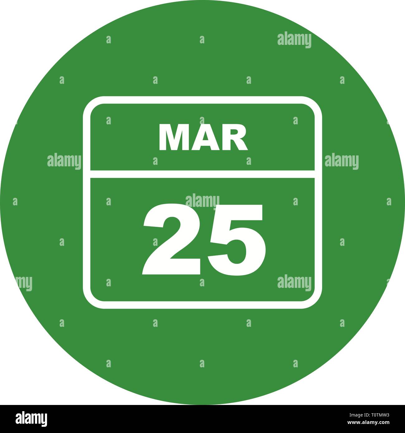 March 25th Date on a Single Day Calendar Stock Photo - Alamy