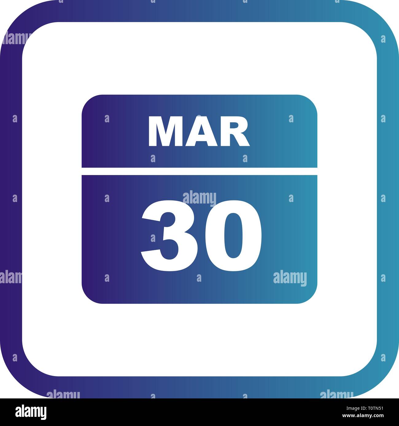 March 30th Date on a Single Day Calendar Stock Photo - Alamy