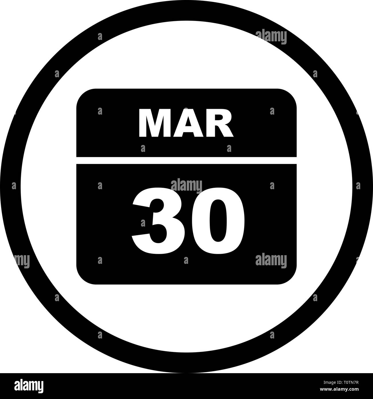 March 30th Date on a Single Day Calendar Stock Photo - Alamy