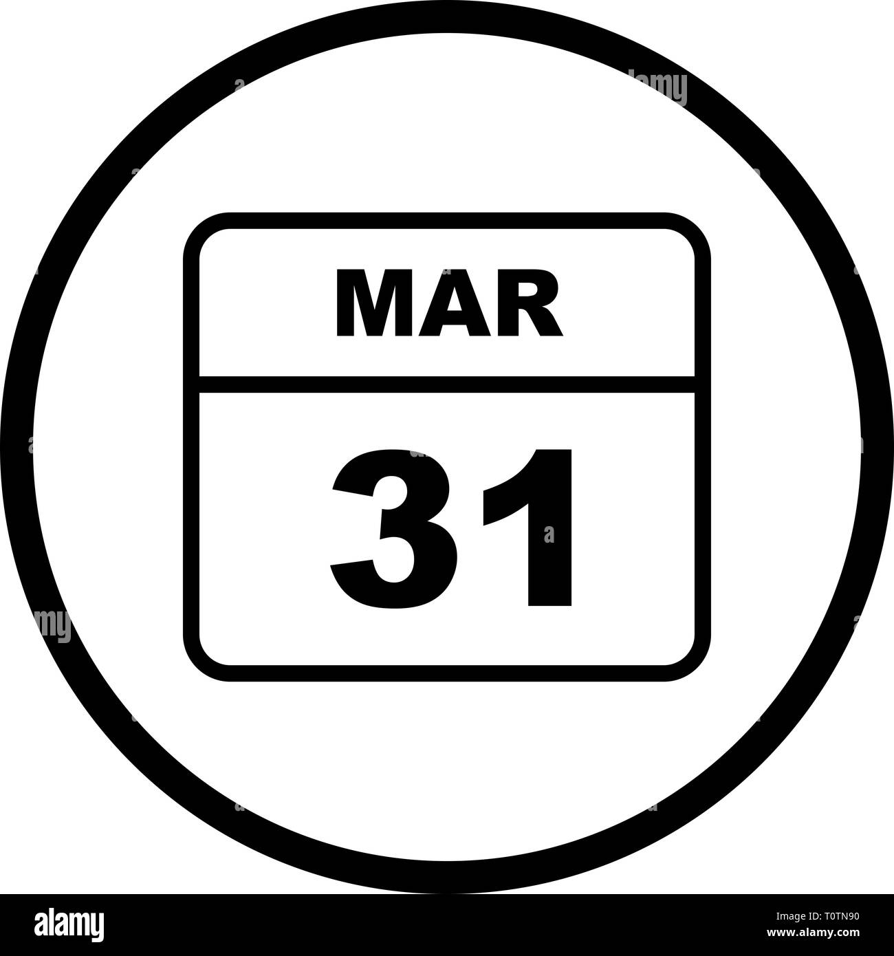 March 31st Date on a Single Day Calendar Stock Photo - Alamy