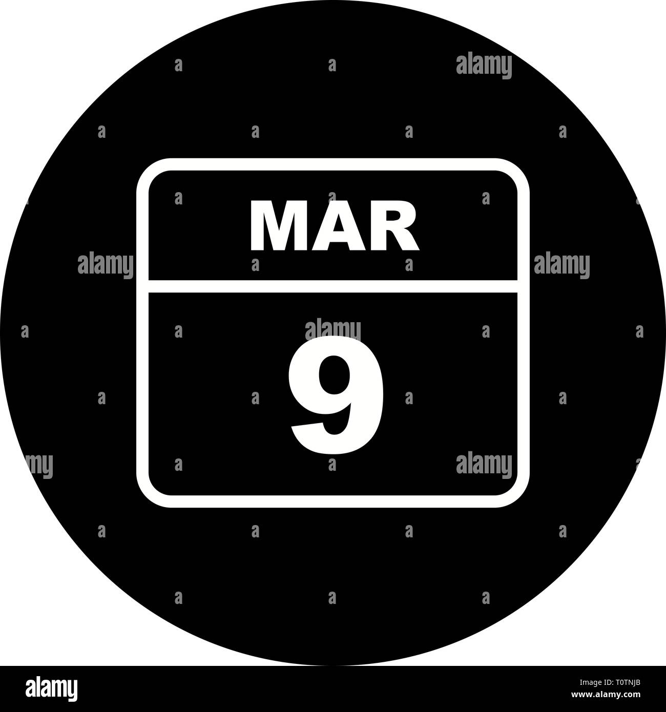 March 9th Date on a Single Day Calendar Stock Photo - Alamy