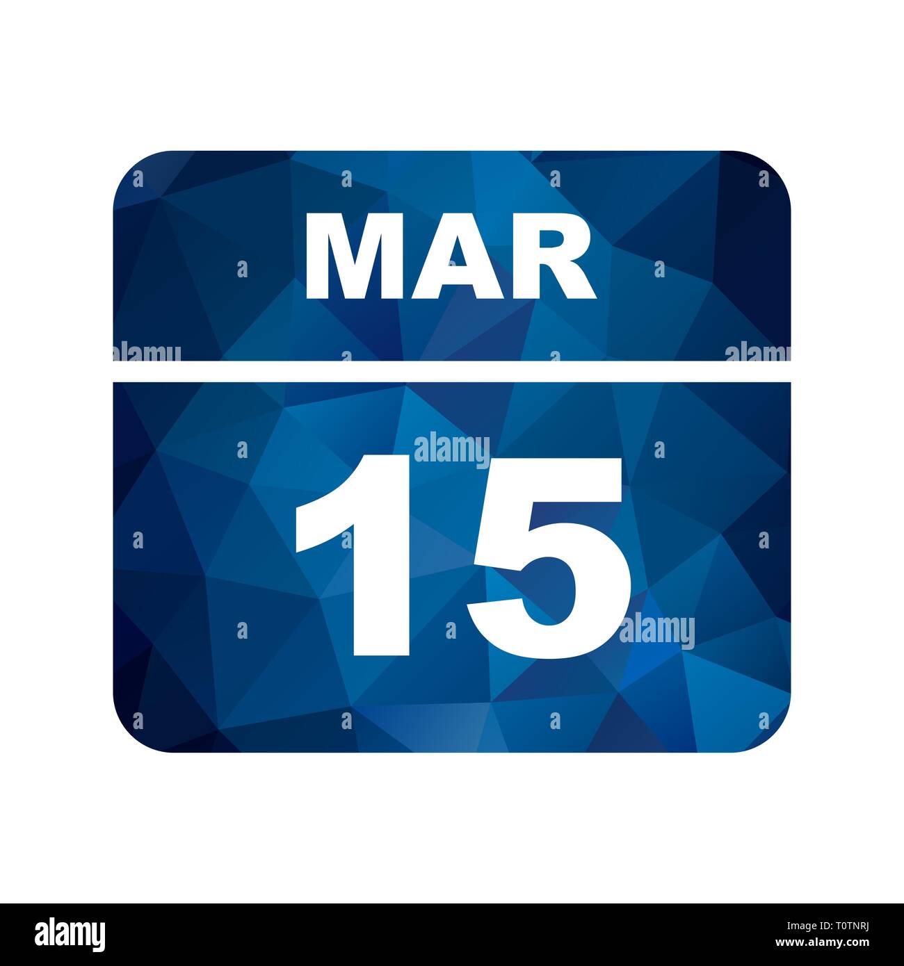 March 15th Date on a Single Day Calendar Stock Photo - Alamy