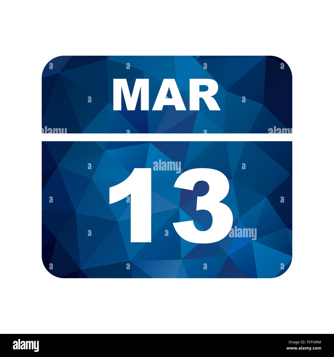 March 13th Date on a Single Day Calendar Stock Photo - Alamy