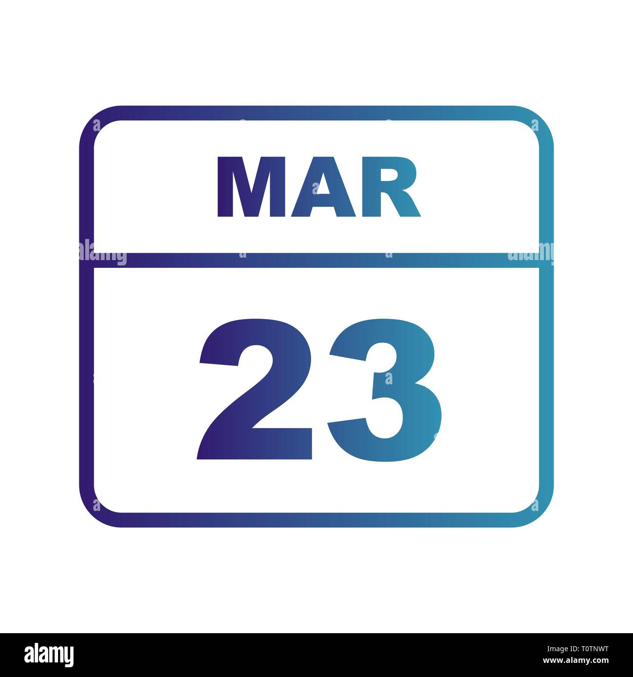 March 23rd Date on a Single Day Calendar Stock Photo - Alamy