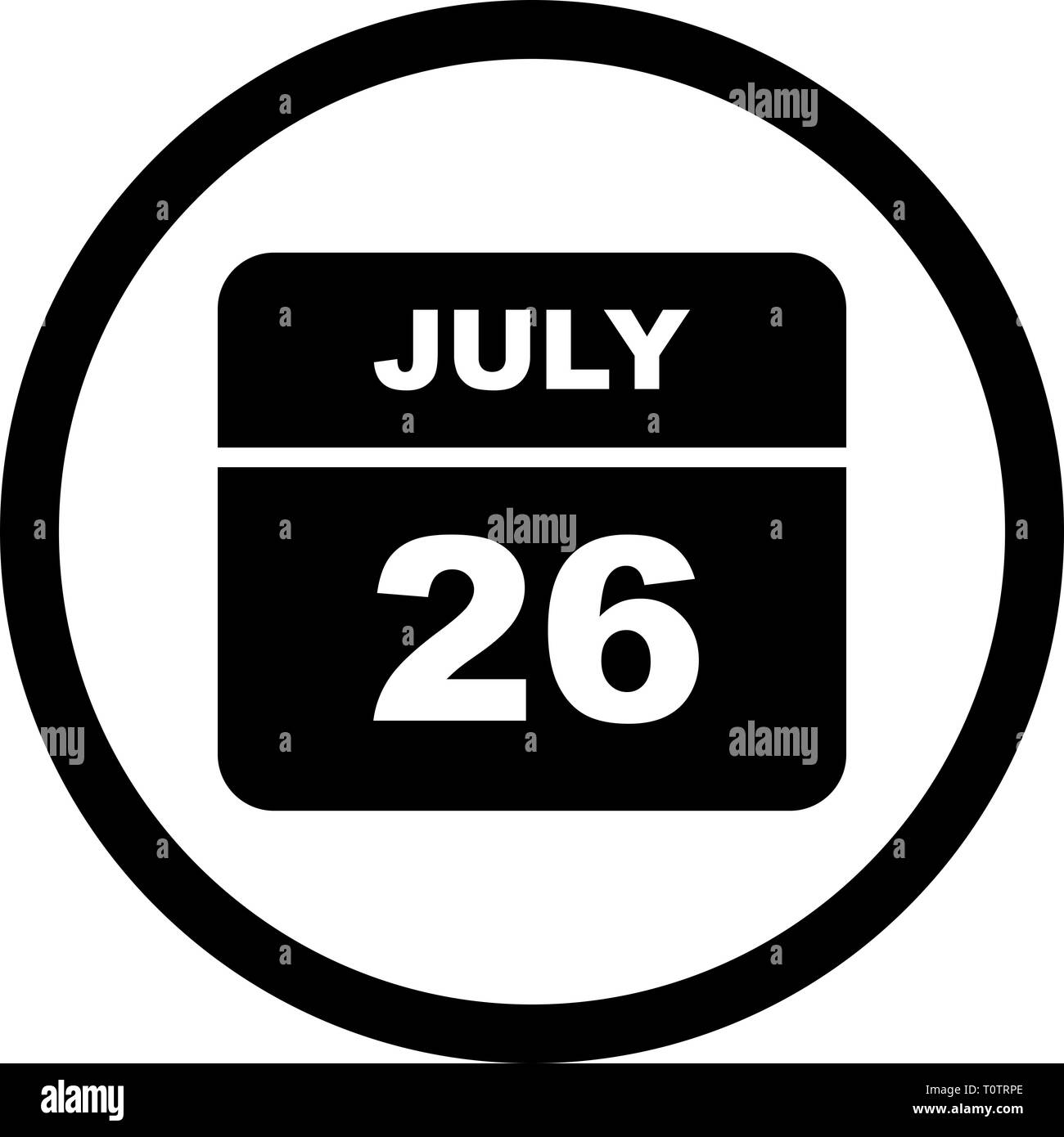 July 26th Date on a Single Day Calendar Stock Photo - Alamy